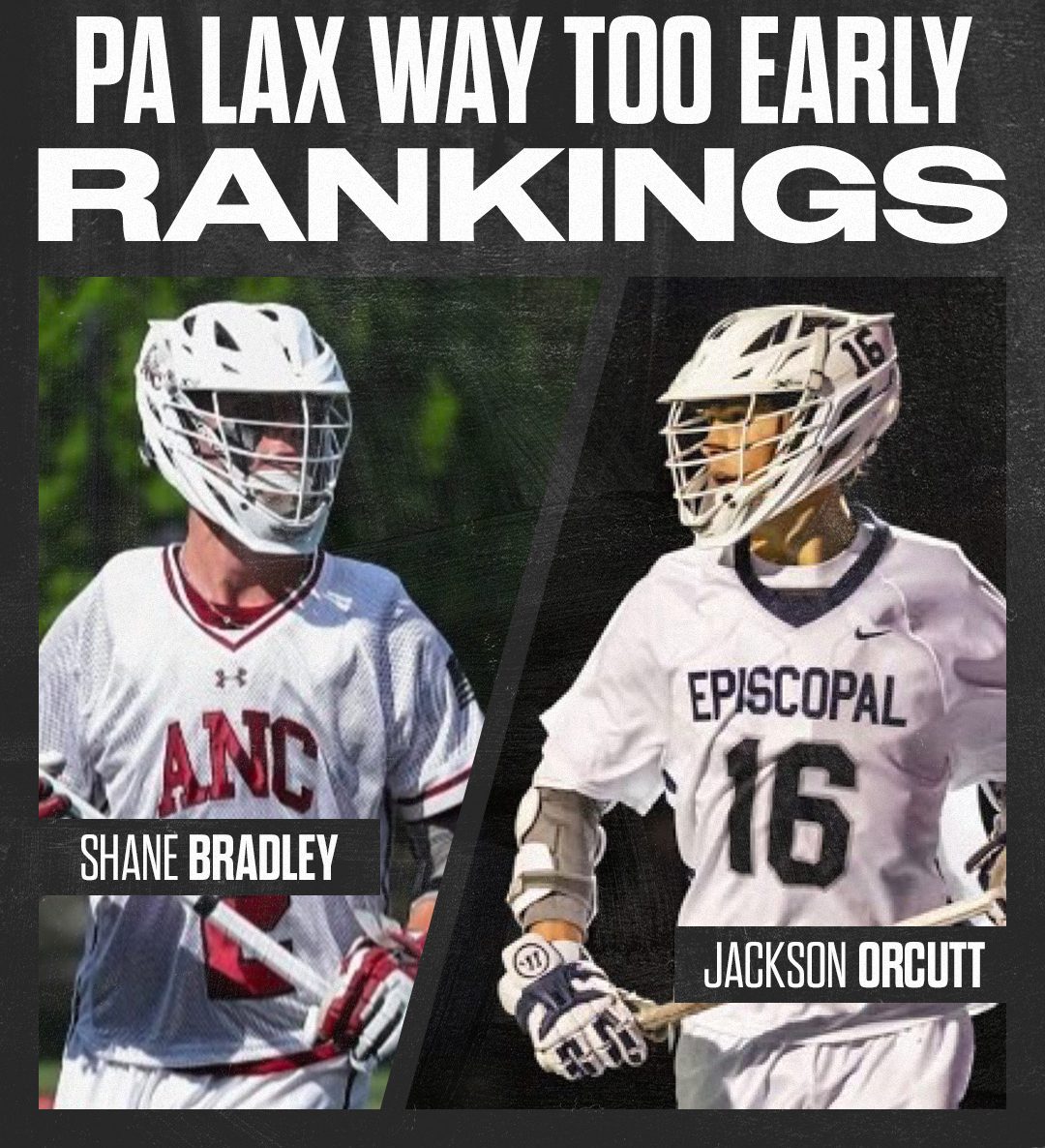 PA's Way-Too-Early Team Rankings - Prep Lacrosse